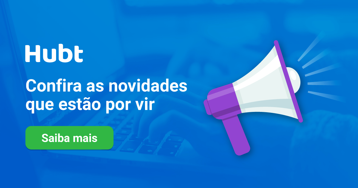 Próximos lançamentos - Hubt